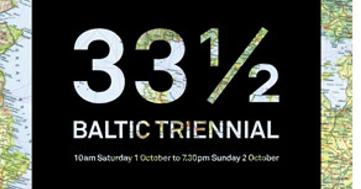 Baltic Triennial 33 1/2 - Announcements - e-flux