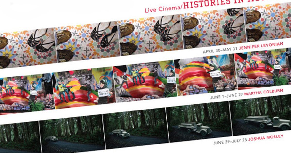 Live Cinema/Histories in Motion: Jennifer Levonian, Martha Colburn ...