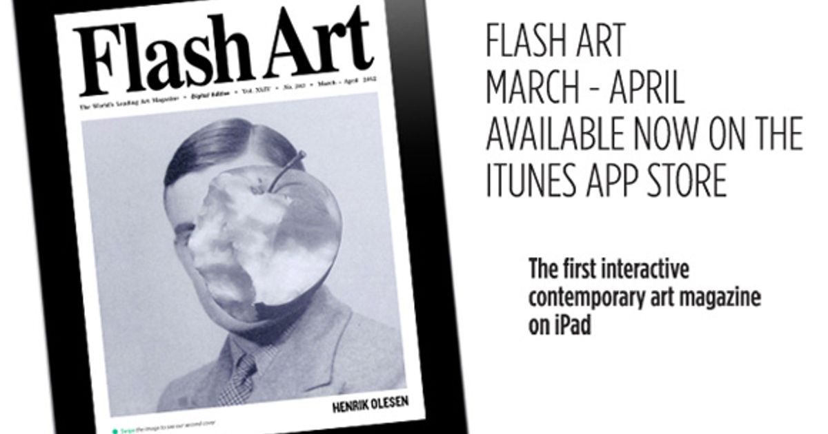 Flash Art Digital March / April out now - Announcements - e-flux