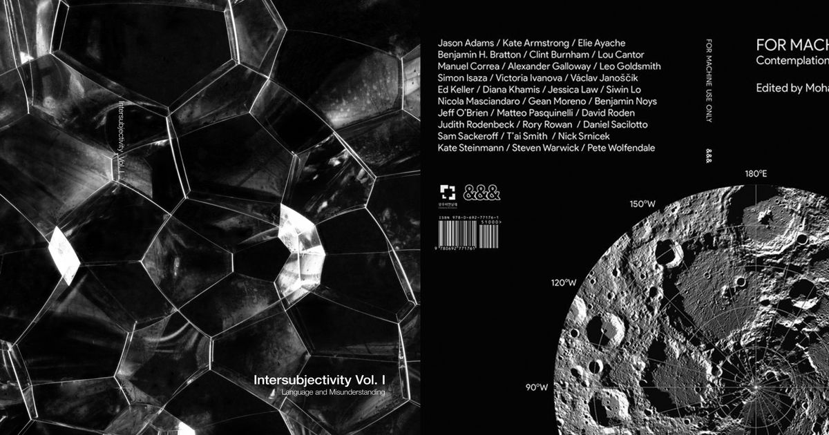 Double Book Launch: For Machine Use Only and Intersubjectivity Vol. 1 ...